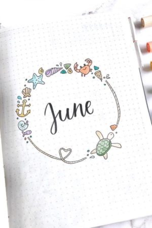 23 Beautiful June bullet journal covers to inspire you - juelzjohn