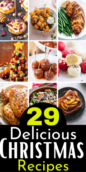 Christmas recipes that are easy, festive and perfect for the holidays ...